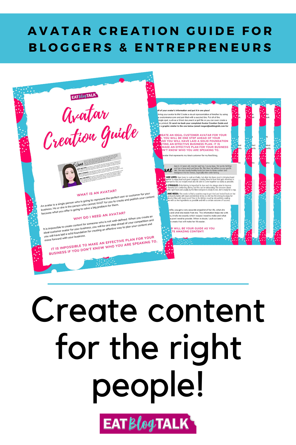 How to Create an Ideal Customer Avatar for Your Business - Eat Blog Talk